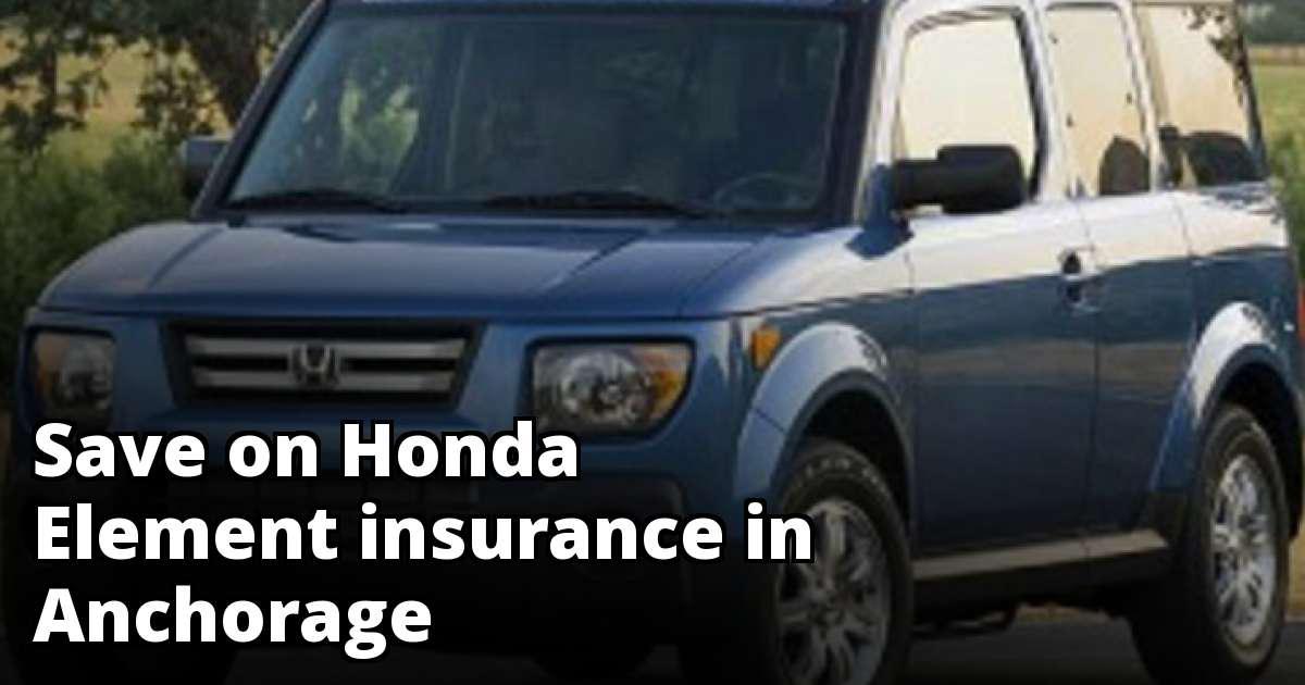 Anchorage Alaska Honda Element Insurance Rate Quotes
