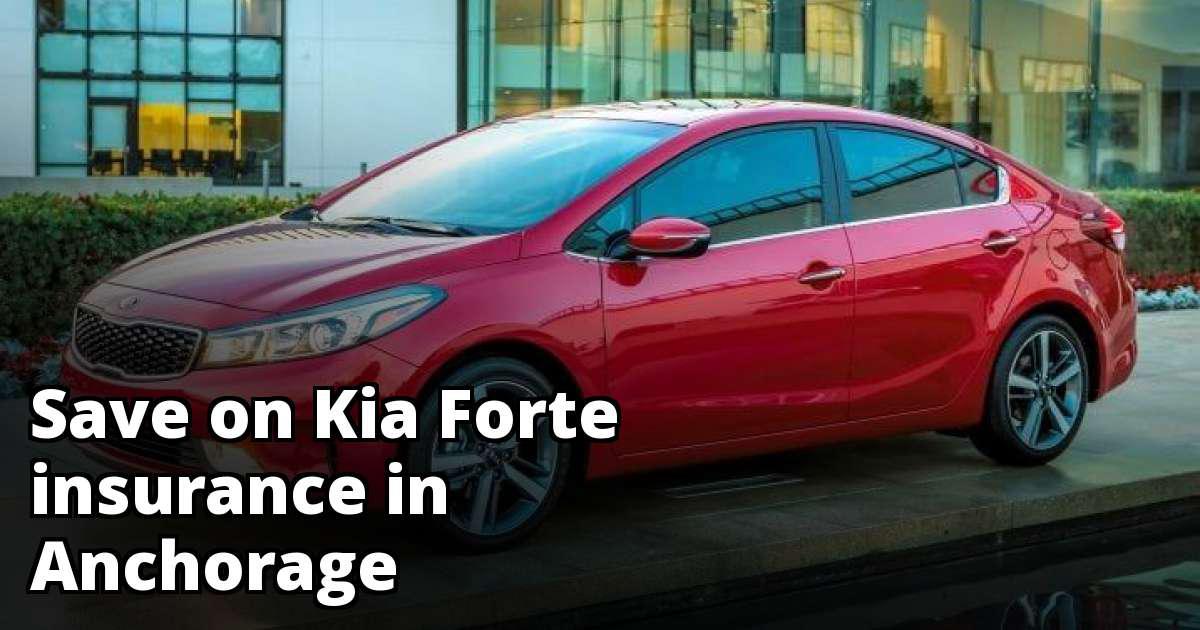 Cheap Rate Quotes for Kia Forte Insurance in Anchorage, AK